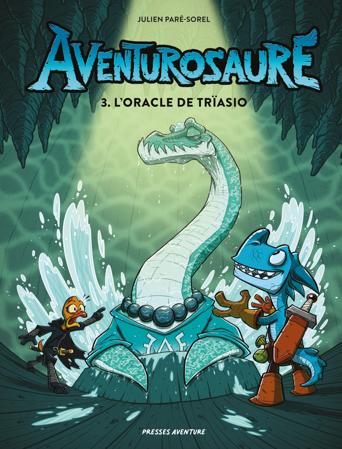 Aventurosaure, tome 7 – Le miroir Zoïka - Presses Aventure